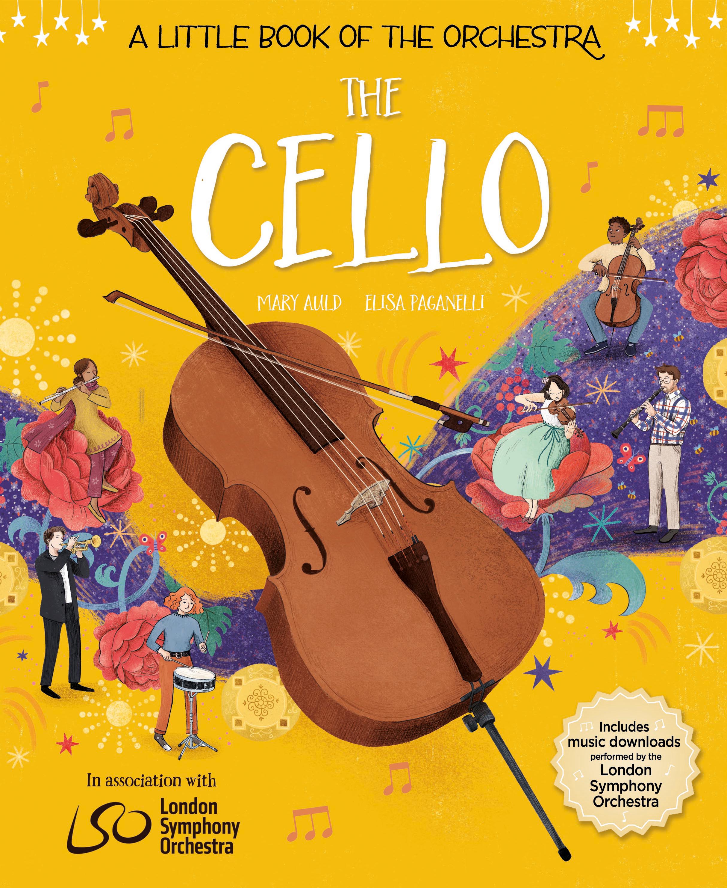 The Little Book of the Orchestra: The Cello (Hardback) – LSO Live